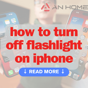 How to Turn Off Flashlight on iPhone
