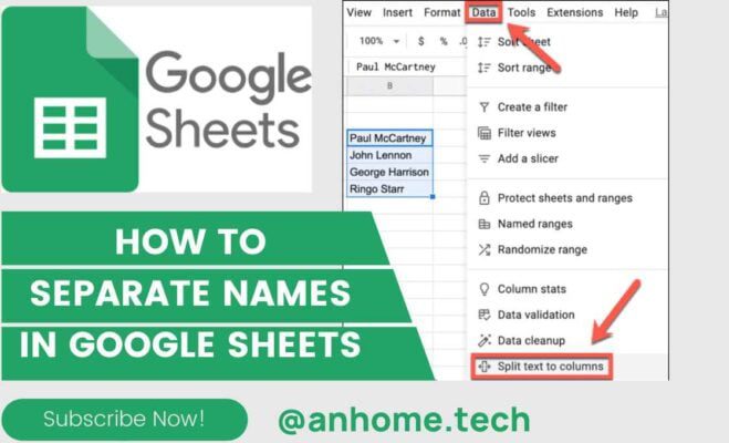 How to Separate Names in Google Sheets: A Step-by-Step Guide