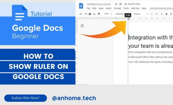 A Comprehensive Guide on How to Show Ruler on Google Docs