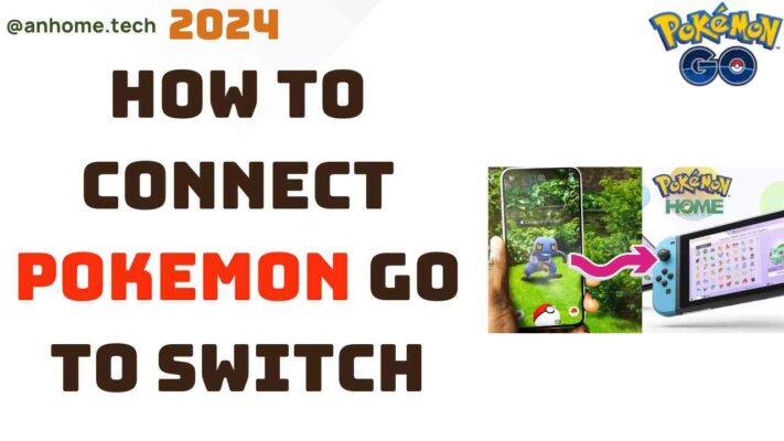 How to Connect Pokémon Go to Switch: A Comprehensive Guide